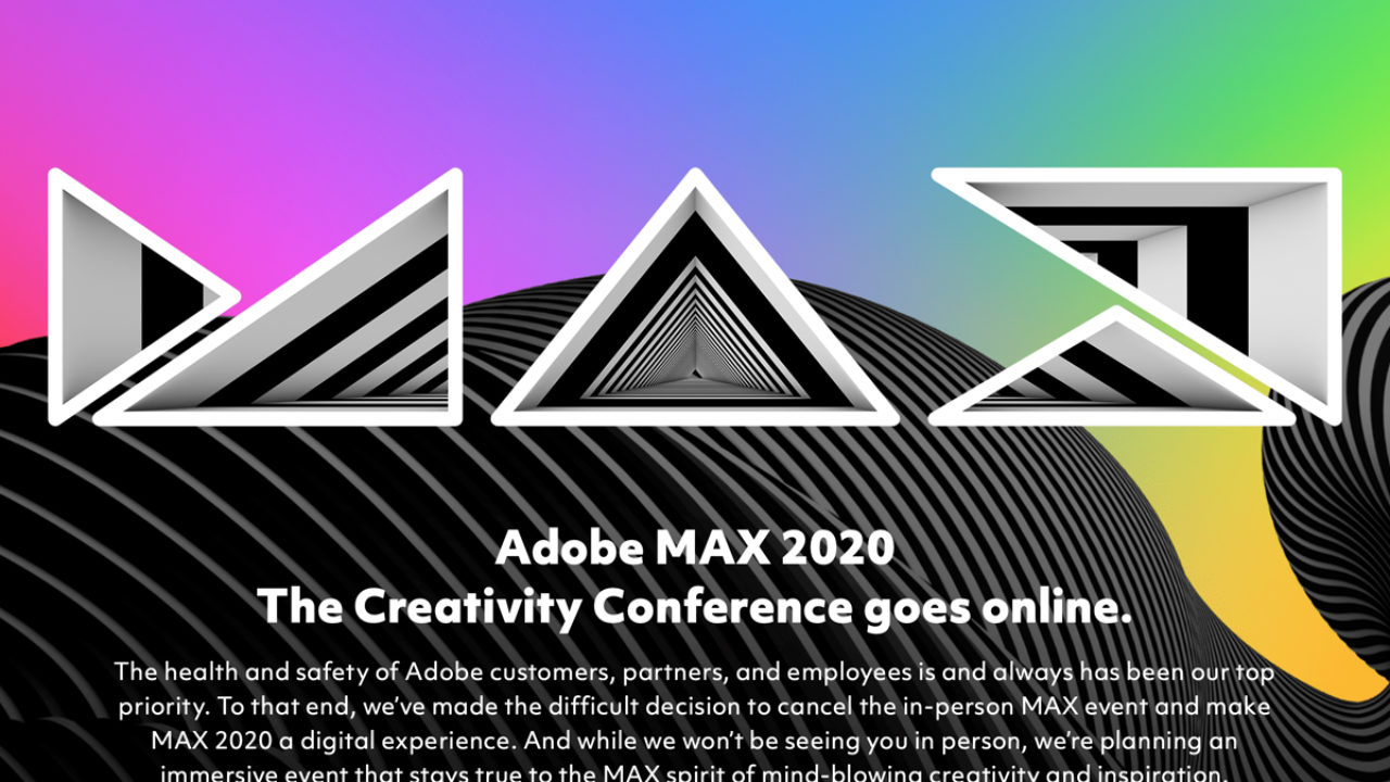 Adobe MAX 2020 apre le registrazioni, è gratis per tutti - macitynet.it
