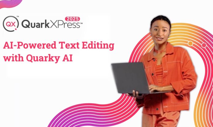 QuarkXPress 2025 introduce l’assistente AI Quarky - macitynet.it